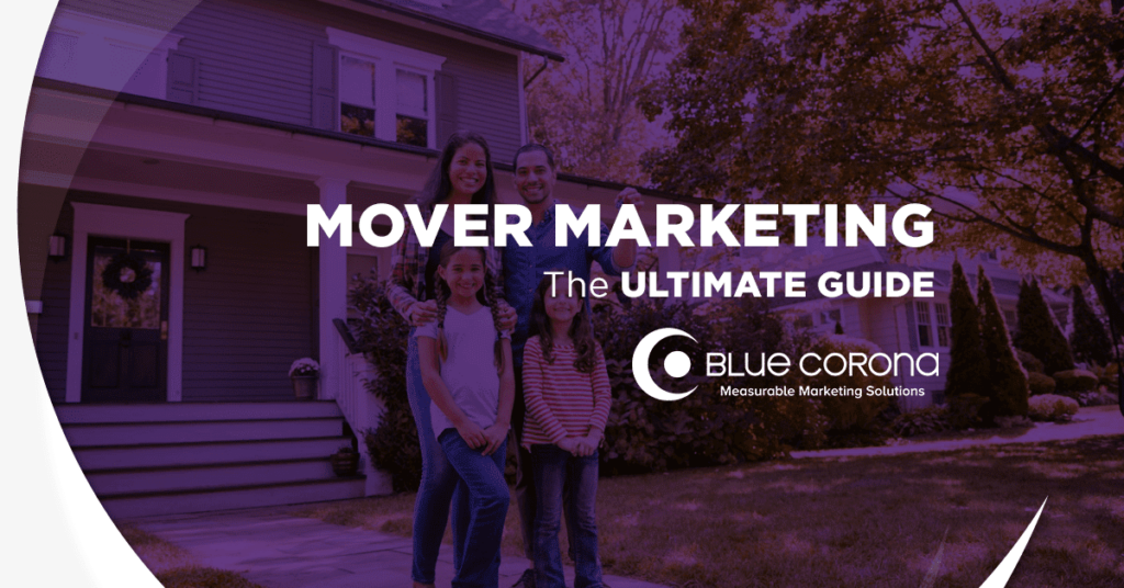 The Ultimate Marketing Guide For Moving Companies - Blue Corona