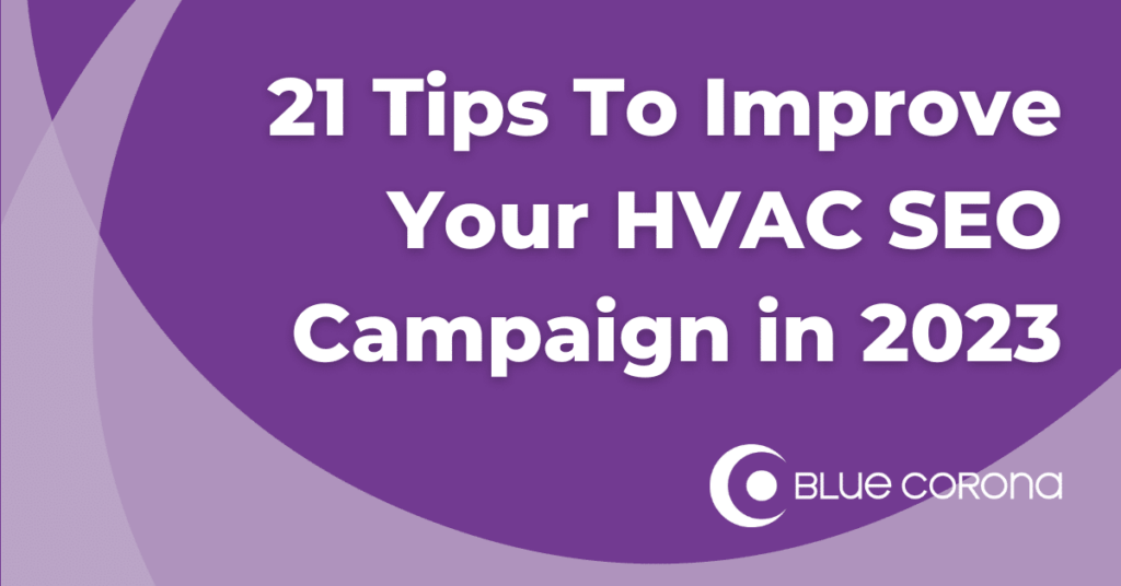 21 Tips To Improve Your HVAC SEO Campaign In 2023 | Blue Corona