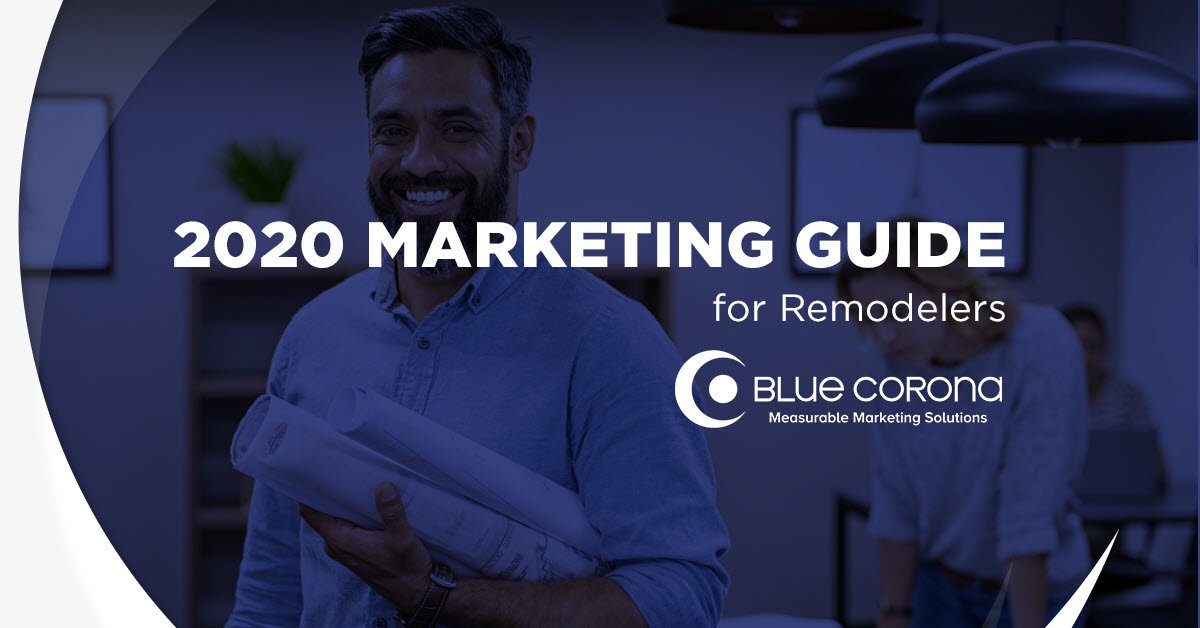 The Ultimate Remodeler Marketing Guide | Marketing For Remodelers